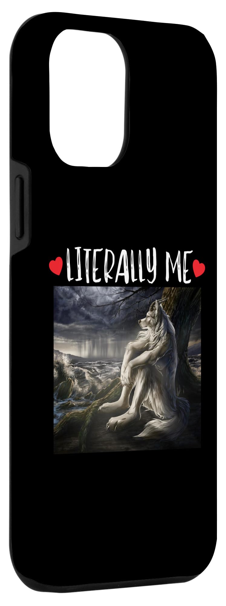 iPhone 15 Pro Max Literally Me Funny Cringe Werewolf Sarcastic Meme ...