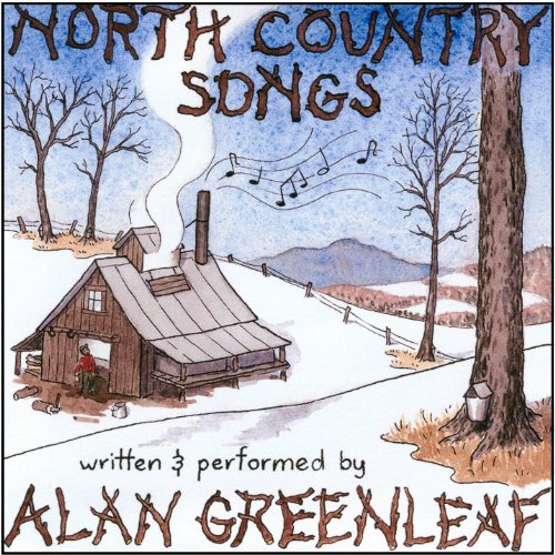 Amazon.com: North Country Songs : Alan Greenleaf: Digital Music
