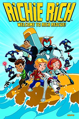 Richie Rich Volume 1: Welcome to Rich Rescue TP: Various, Various ...