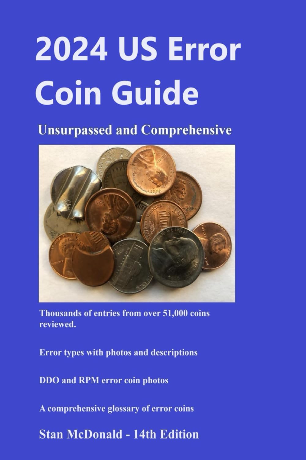 Amazon.com: 2024 US Error Coin Guide: 9798864375884: McDonald, Stan: Books