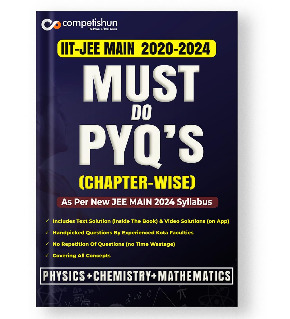 Buy Competishun JEE Mains PYQ | Includes April 2024 Attempt Ques. | As ...