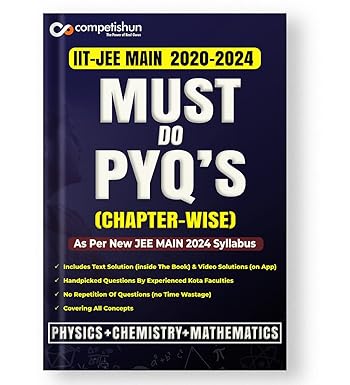 Buy Competishun JEE Mains PYQ | Includes April 2024 Attempt Ques. | As per NEW JEE MAIN 2024 ...
