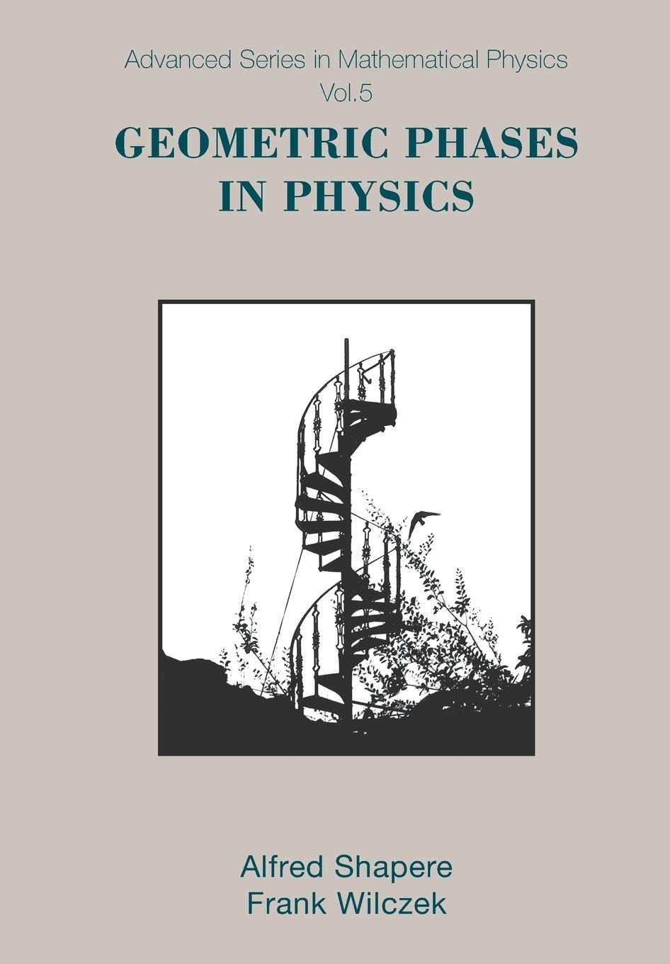 Geometric Phases In Physics (Advanced Mathematical Physics): Wilczek, F ...