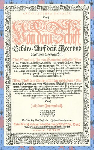 Architectura Navalis. (Ship Building): Josef Furttenbach, Theodore ...