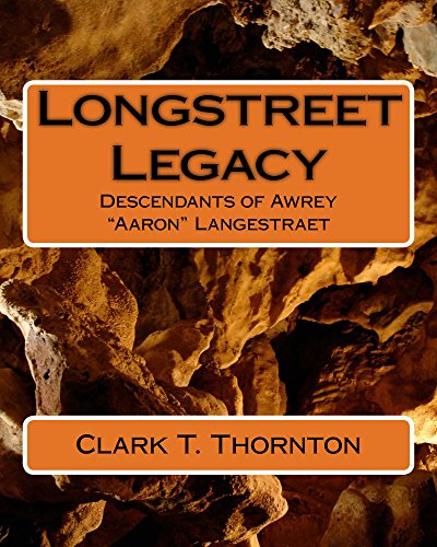 Amazon.com: Longstreet Legacy (Longstreet Legacy: Descendants of Awrey ...