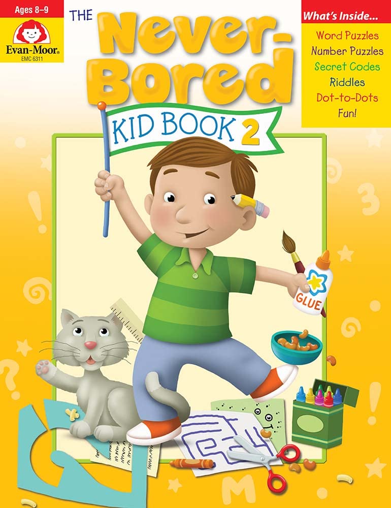 Never-Bored Kid Book 2, Ages 8-9: Evan-Moor Educational Publishers ...