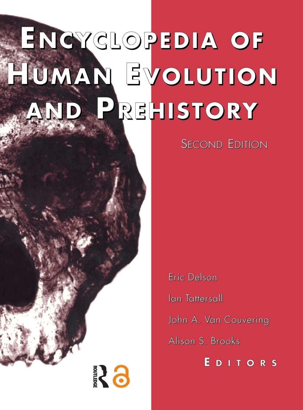 Encyclopedia of Human Evolution and Prehistory: Second Edition (Garland ...