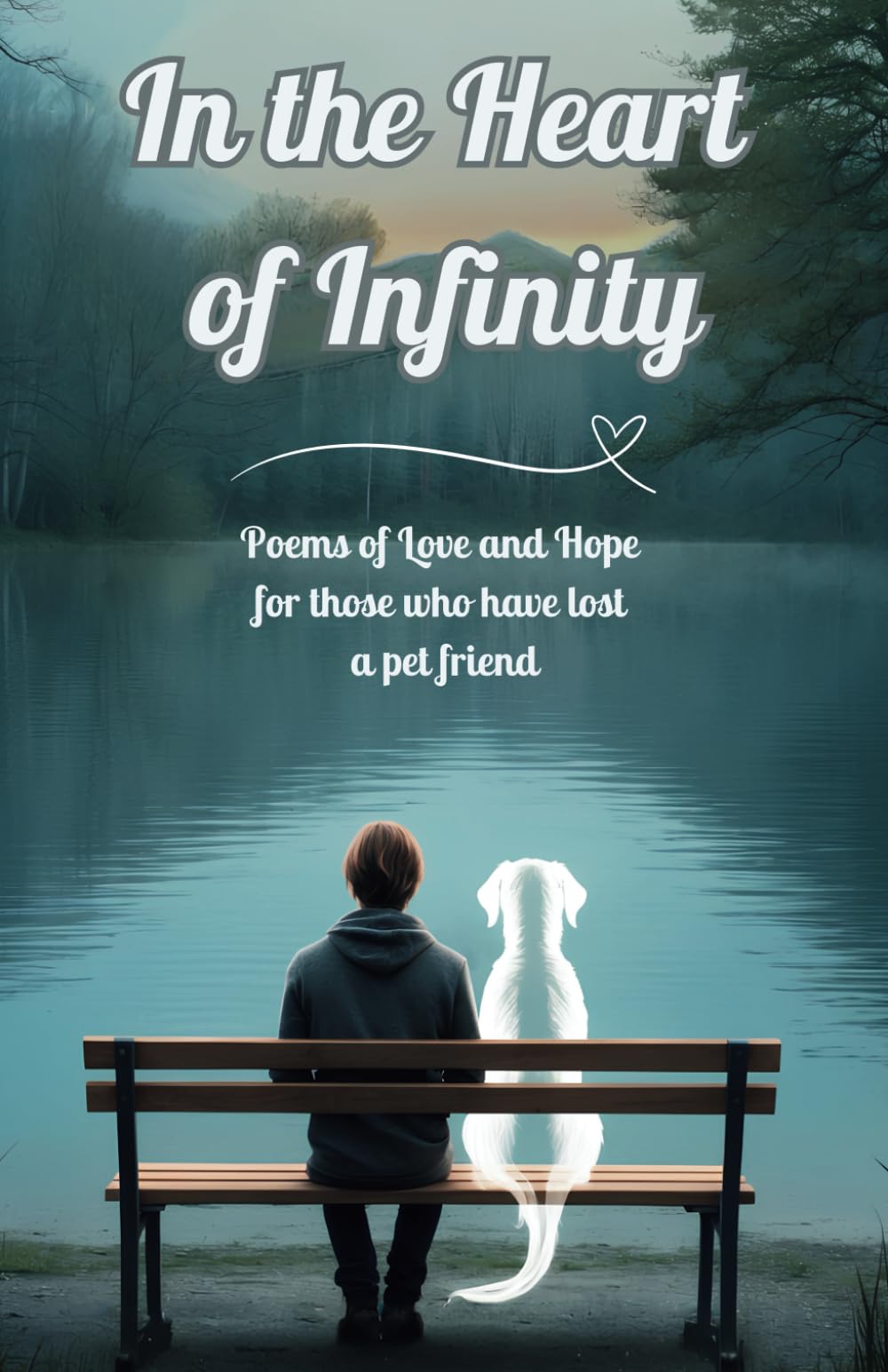 Infinity Heart Love Poem Let Love Be The Thing Poem | Ms Moem | Poems.