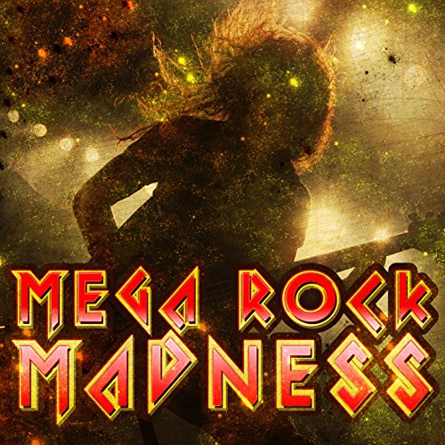 Play Mega Rock Madness by VARIOUS ARTISTS on Amazon Music