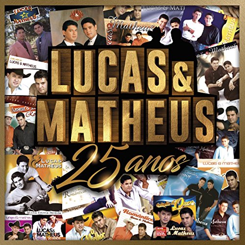 Amazon MusicでLucas & Matheusの25 Anosを再生する