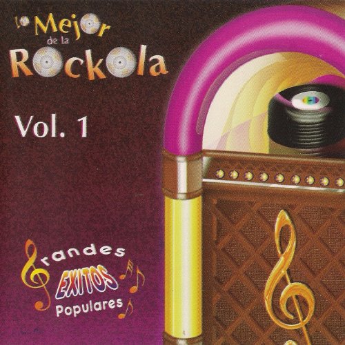 Play Lo Mejor de la Rockola, Vol. 1 by VARIOUS ARTISTS on Amazon Music