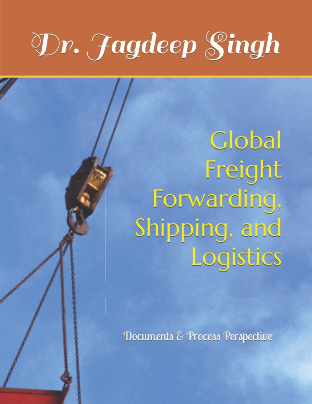 Global Freight Forwarding, Shipping, and Logistics: Documents & Process ...