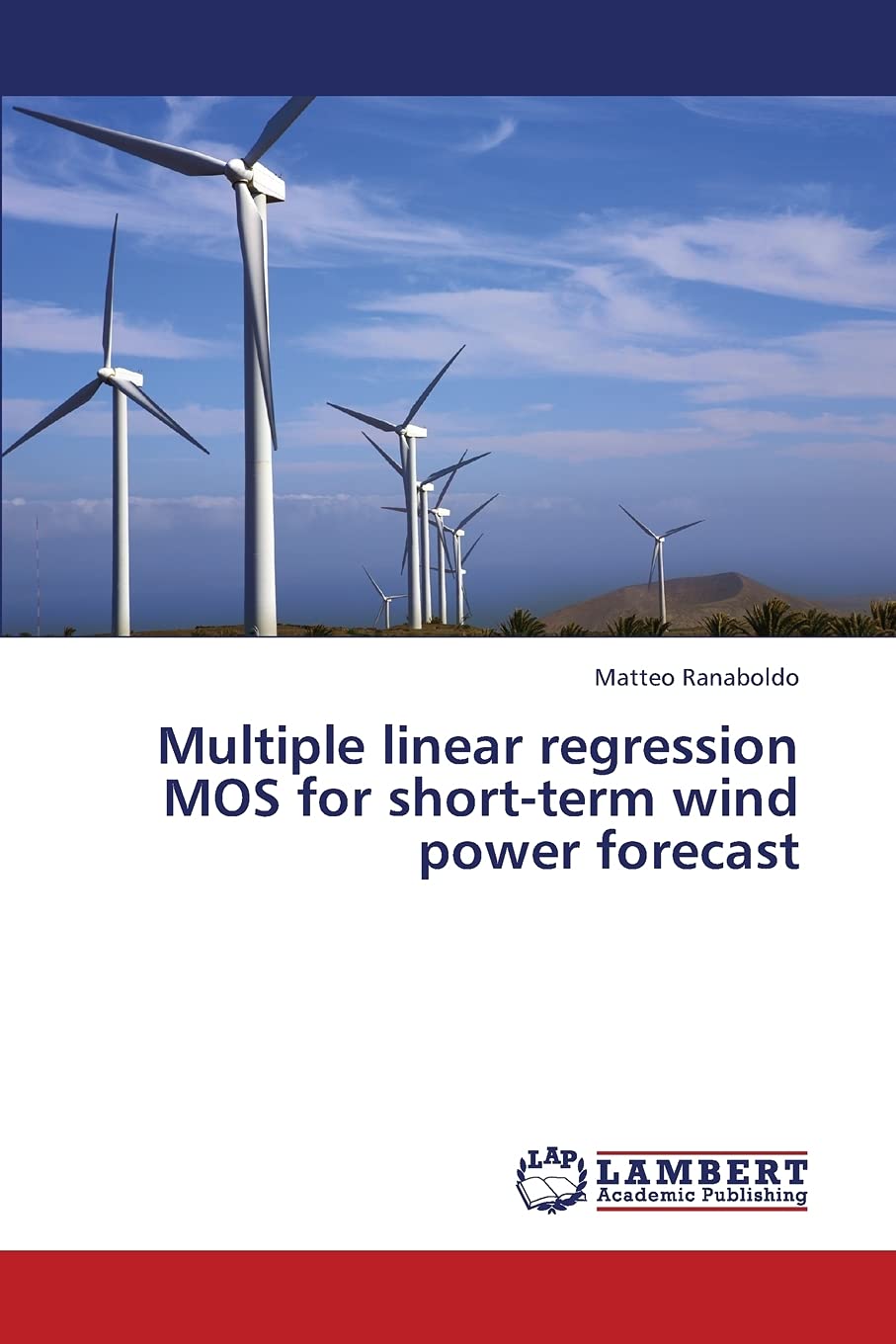 Multiple linear regression MOS for short-term wind power forecast ...