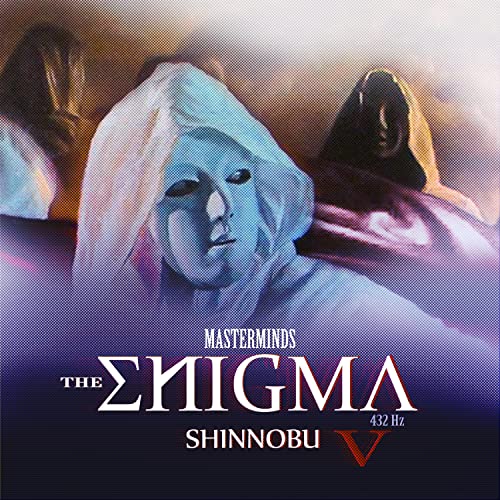 Écouter The Enigma V (Masterminds) de Shinnobu sur Amazon Music