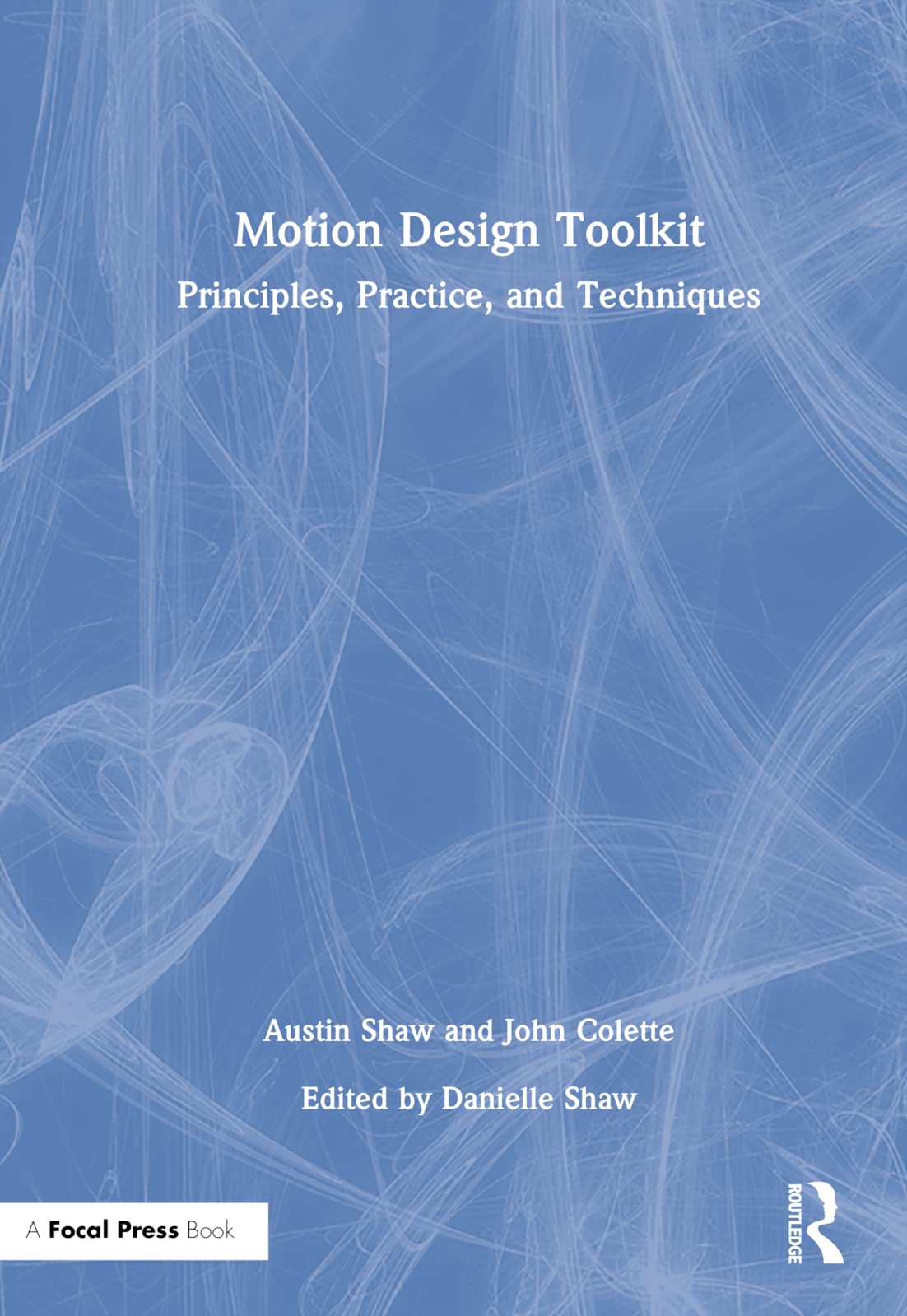 Amazon.com: Motion Design Toolkit: Principles, Practice, and Techniques ...