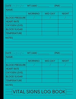 Vital Signs Log Book: Health Monitoring Journal and Medical Records ...