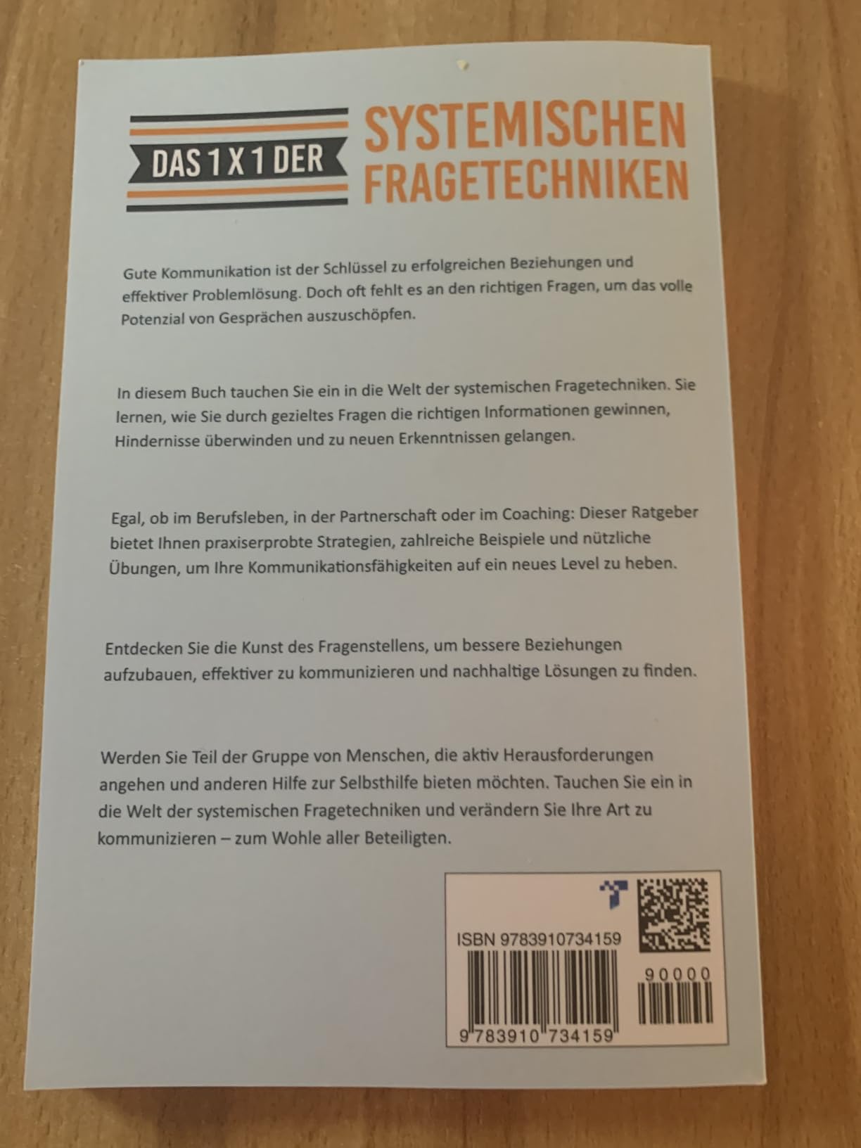 Das 1x1 der systemischen Fragetechniken: Wie Sie als Einsteiger durch ...