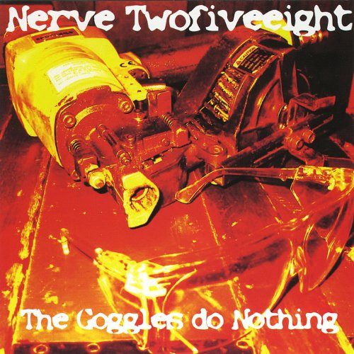 Amazon.co.jp: The Goggles do Nothing : Nerve Twofiveeight: デジタルミュージック