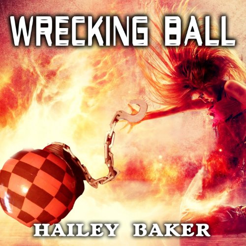 Wrecking Ball by Hailey Baker on Amazon Music - Amazon.co.uk