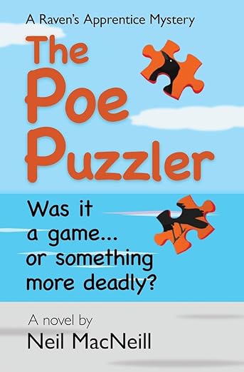 Amazon.com: The Poe Puzzler: A Raven's Apprentice Mystery: 9781960299888: MacNeill, Neil: Books