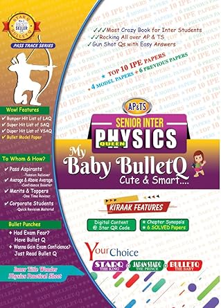 AP & TS My Baby Bullet Q Intermediate 2nd Year Physics 2025 Edition : Baby Bullet Series, Sri ...