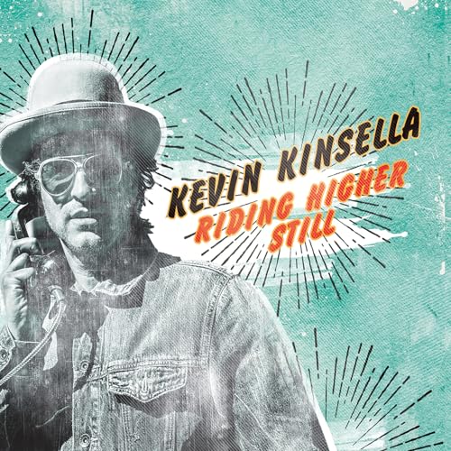 Play Riding Higher Still by Kevin Kinsella on Amazon Music