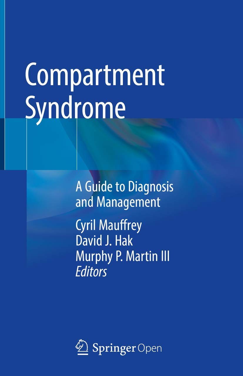 Compartment Syndrome: A Guide to Diagnosis and Management ...