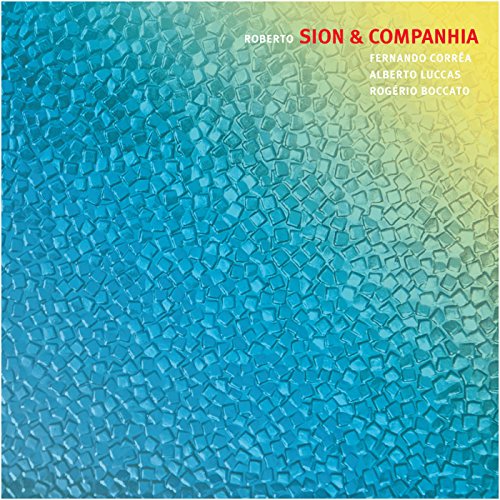 Play Sion & Companhia by Roberto Sion on Amazon Music Unlimited