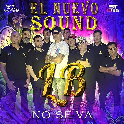 Écouter No Se Va de El Nuevo Sound, CDI RECORDS S.A. & STUDIO S&T RECORDING sur Amazon Music ...