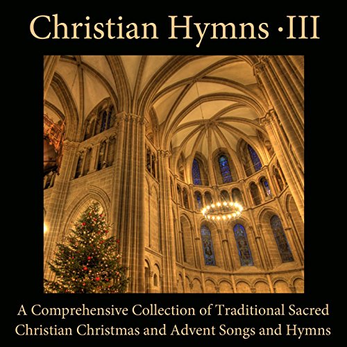 Play Christian Hymns, Vol. 3: A Comprehensive Collection of Traditional ...
