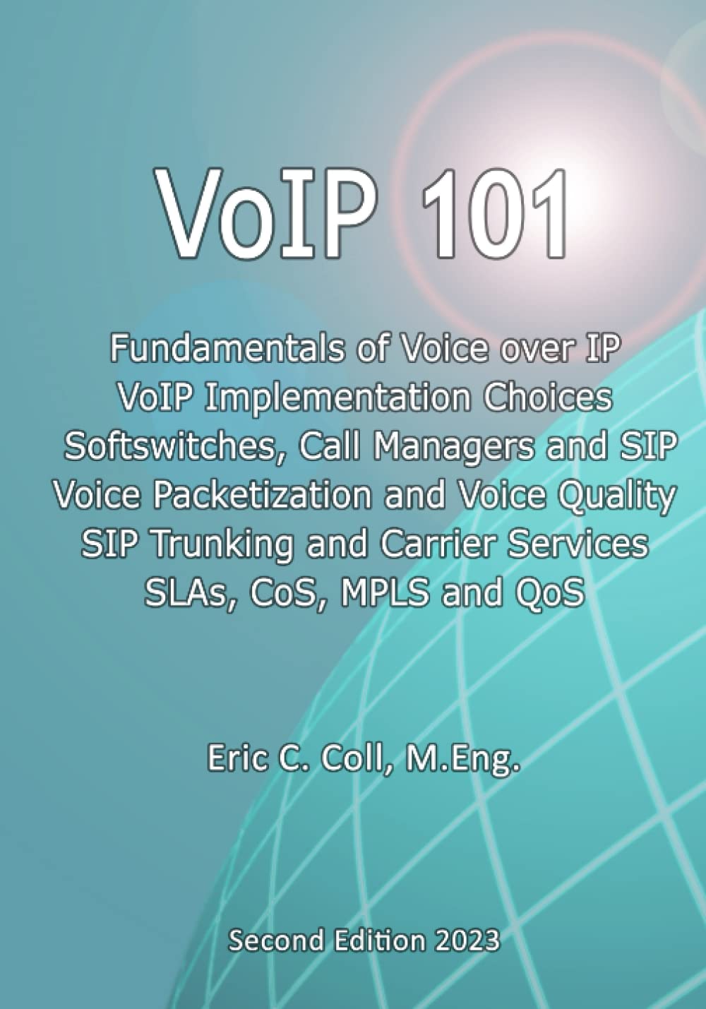 VoIP 101 (Telecom for Non-Engineers): Coll, Eric: 9781894887915: Amazon ...