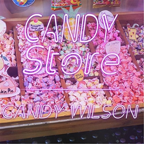 Amazon.com: Candy Store [Explicit] : Candy Wilson: Digital Music