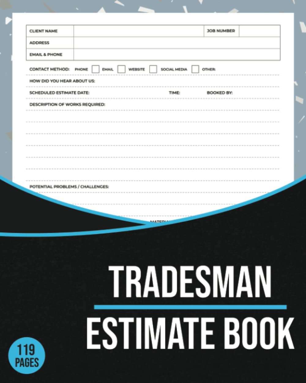 Tradesman Estimate Book: Job Estimate Planner | 80 Detailed Quote Pages ...
