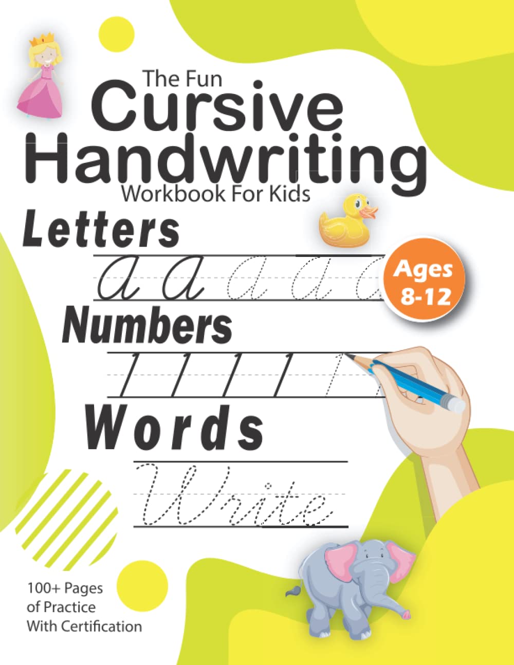 The Fun Cursive Handwriting Workbook For Kids Ages 8 To | Desertcart ...