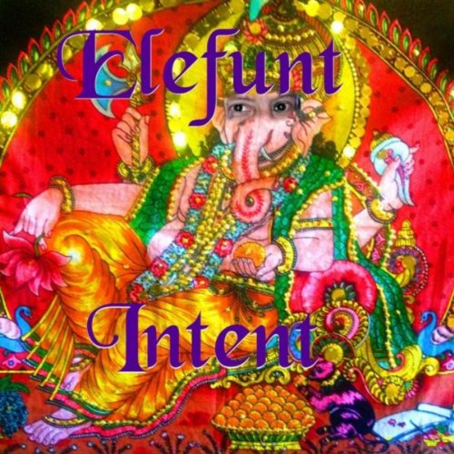 Play Intent by Elefunt on Amazon Music