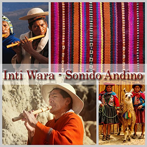 Amazon.co.jp: Inti Wara - Sonido Andino : Cholos Andinos: Digital Music