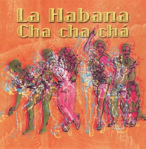 Various Artists - La Habana Cha Cha Cha - Amazon.com Music