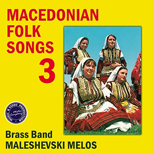 Amazon.com: Macedonian Folk Songs, Vol. 3 : Various artists: Digital Music