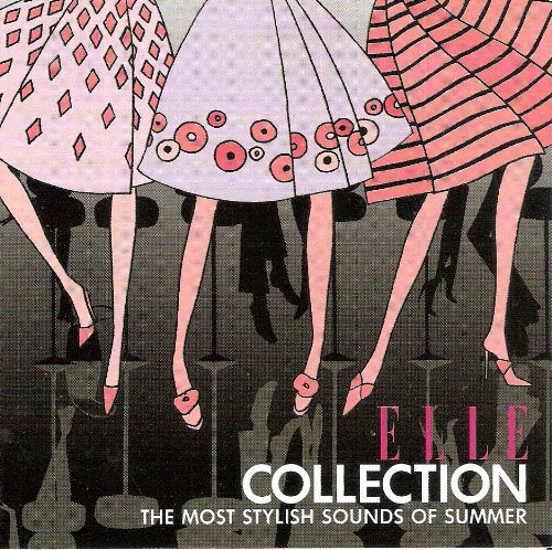 ELLE Collection: The Most Stylish Sounds of Summer: Amazon.co.uk: Books