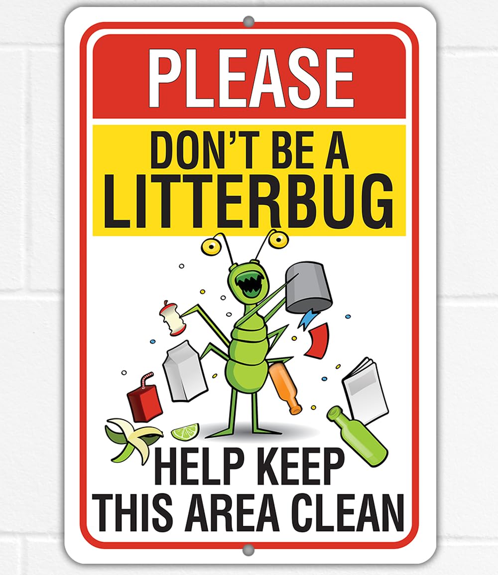 Amazon.com: Metal Sign - Please Don't be a Litterbug, Help Keep This ...