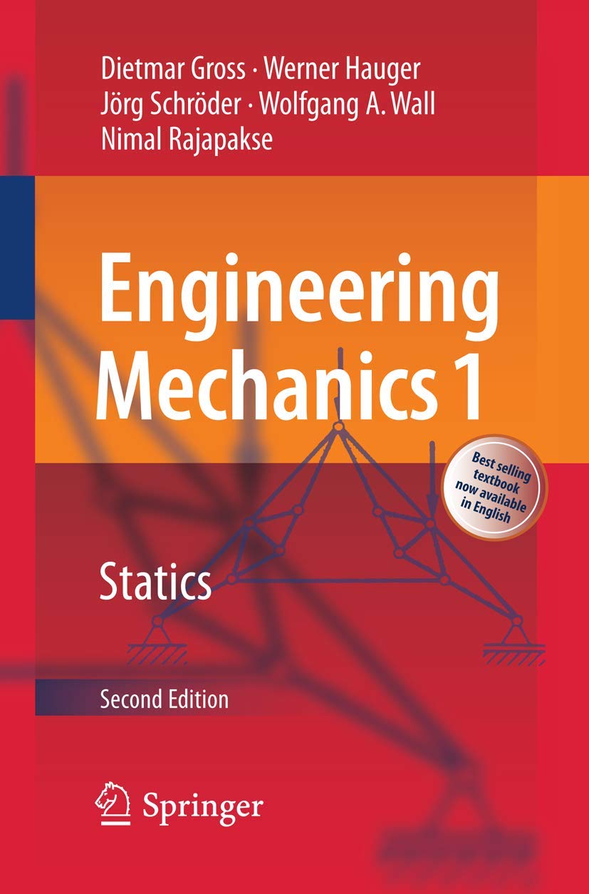 Amazon | Engineering Mechanics 1: Statics | Gross, Dietmar, Hauger ...