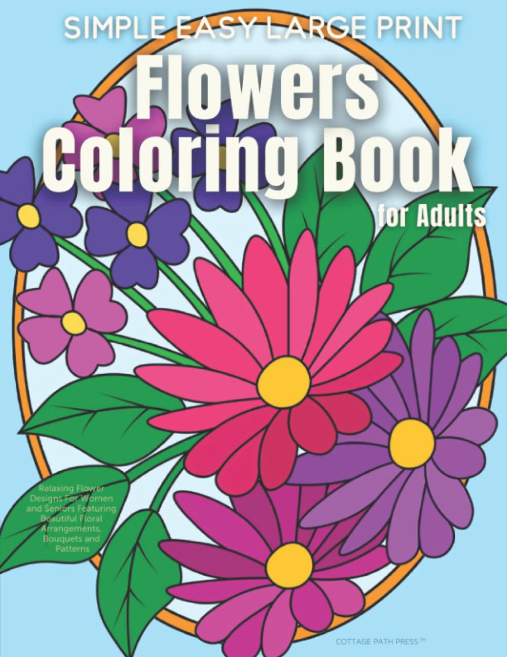 Amazon.com: Simple Easy Flowers Coloring Book for Adults: Relaxing ...