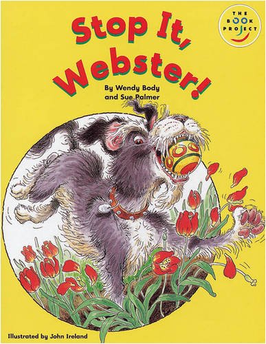 Longman Book Project: Fiction: Band 1: Webster Books Cluster: Stop It ...