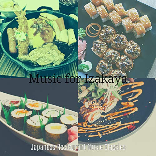 Écouter Music for Izakaya de Japanese Restaurant Music Classics sur ...