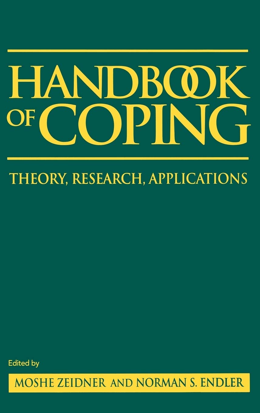 Handbook of Coping: Theory, Research, Applications (Wiley Series on ...
