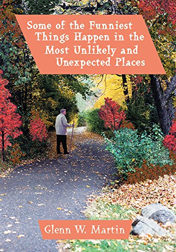 Some of the Funniest Things Happen in the Most Unlikely and Unexpected ...