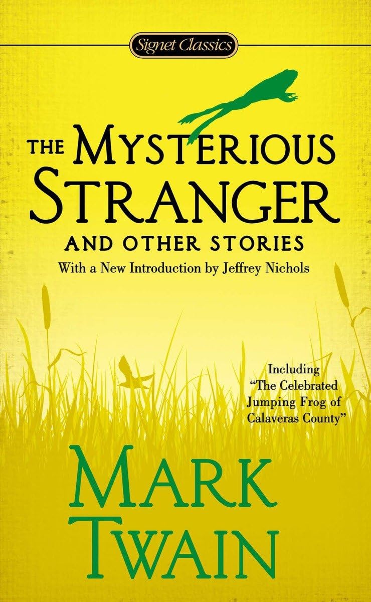 Snapklik.com : The Mysterious Stranger And Other Stories