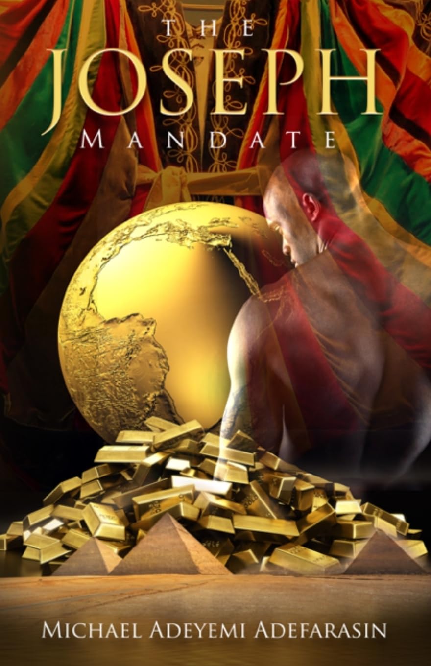 The Joseph Mandate: Adefarasin, Michael Adeyemi: 9798887389936: Amazon ...