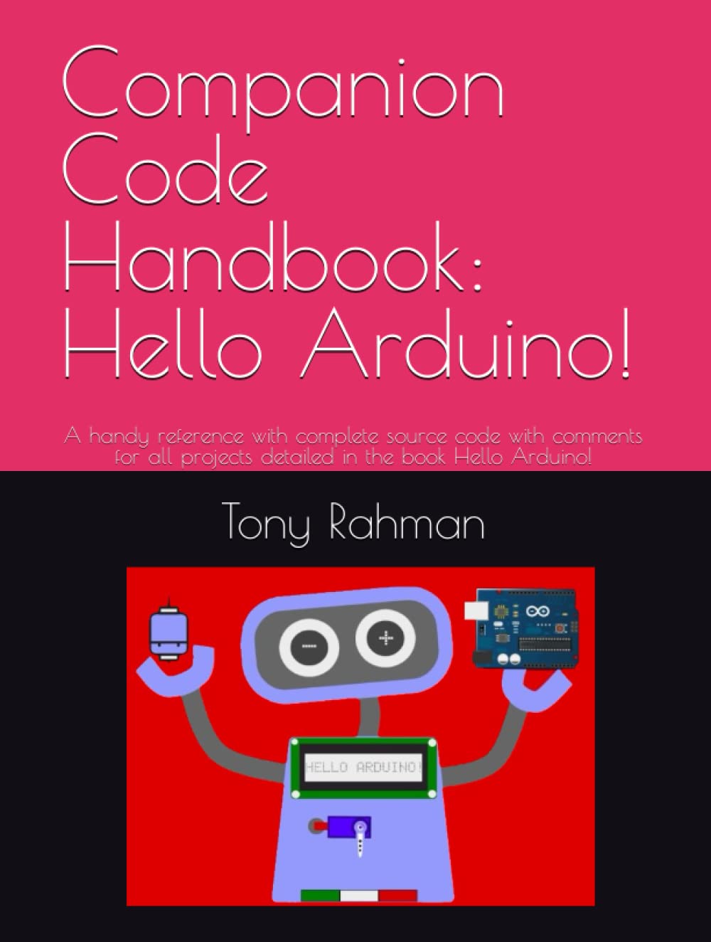 Companion Code Handbook Hello Arduino A Handy Reference With Complete Source Code With