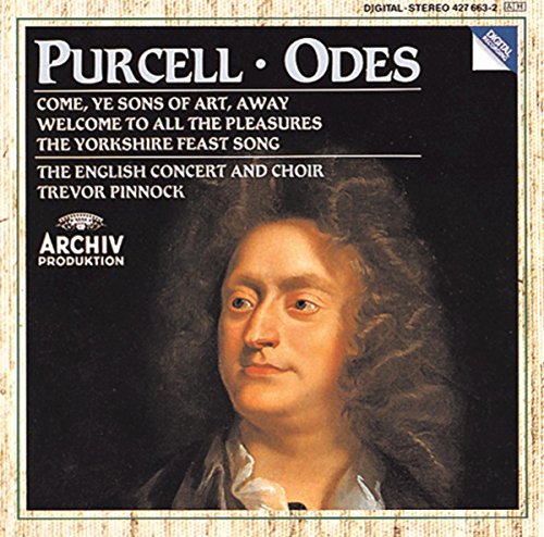 Play Purcell: Odes "Come, ye sons"; " Welcome to all"; "Of old, when ...